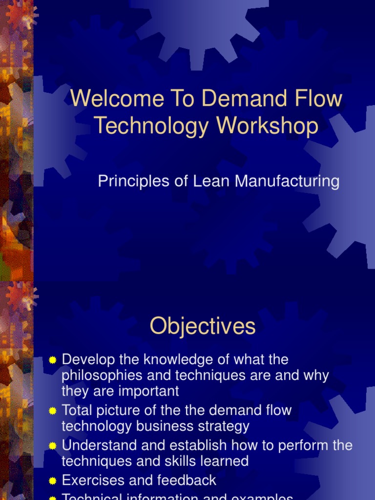 Demand Flow Technology and TAKT.ppt | Lean Manufacturing | Business Process