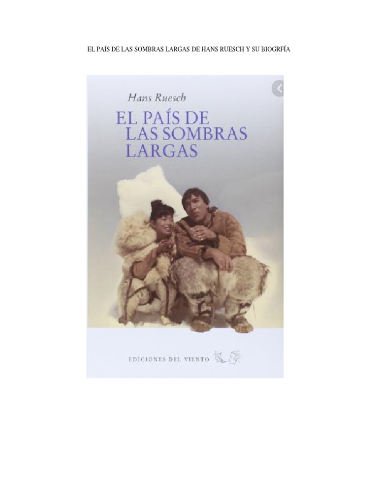 El País de Las Sombras Largas de Hans Ruesch y Su Biogrfía | PDF