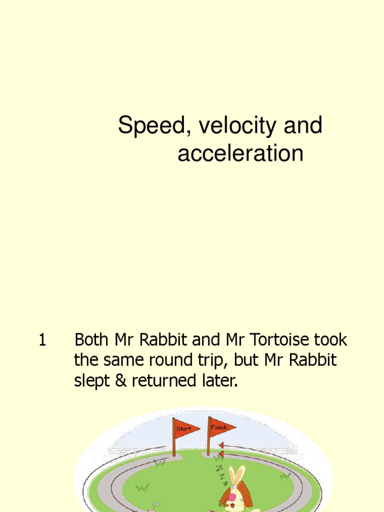 Speed Velocity and Acceleration | PDF | Speed | Velocity