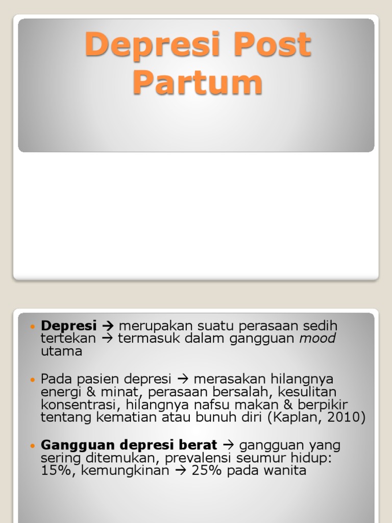 PPT Depresi Post Partum | PDF | Pengembangan Diri