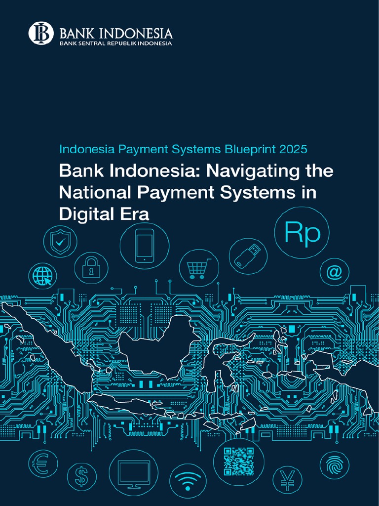 Indonesia Payment Systems Blueprint 2025 Pdf Pdf Financial