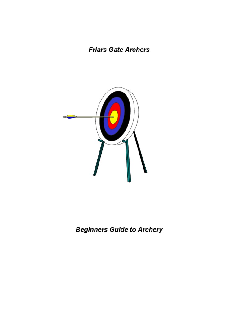 Beginners Guide To Archery | PDF | Archery | Bow And Arrow