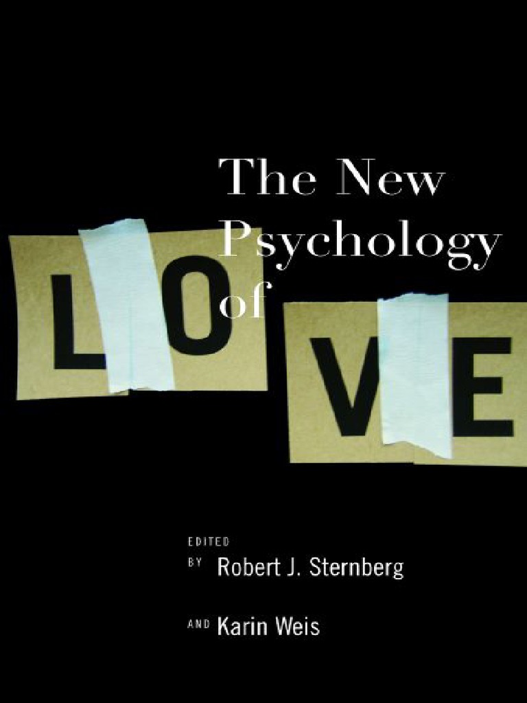 The New Psychology of Love PDF | PDF | Romance (Love) | Instinct