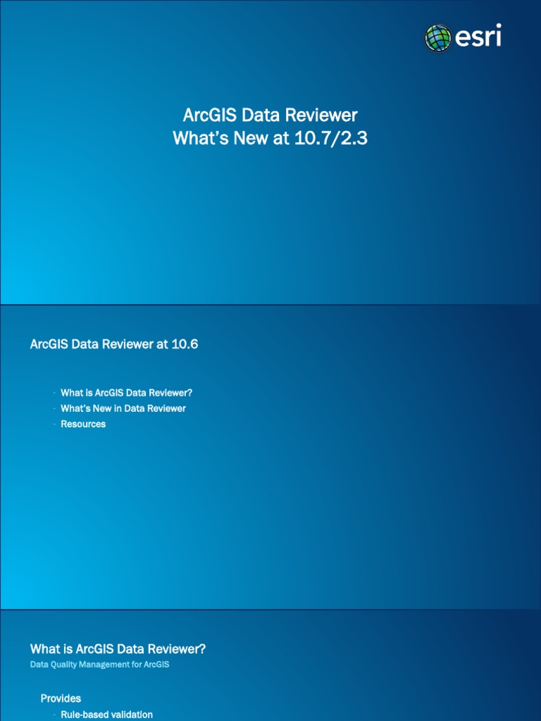What's New in ArcGIS Data Reviewer at 10.7-2.3 | PDF | Arc Gis | Data ...