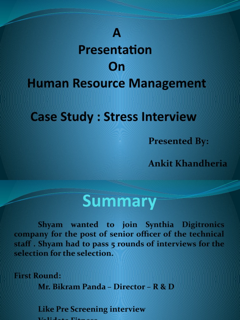 Human Resource Management Case Study: Stress Interview | PDF | Human Resource Management ...