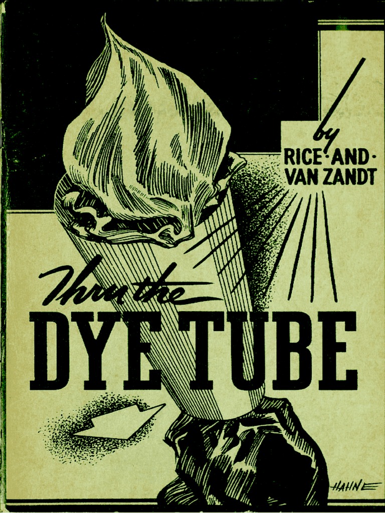 Harold Rice - Thru The Dye Tube | PDF