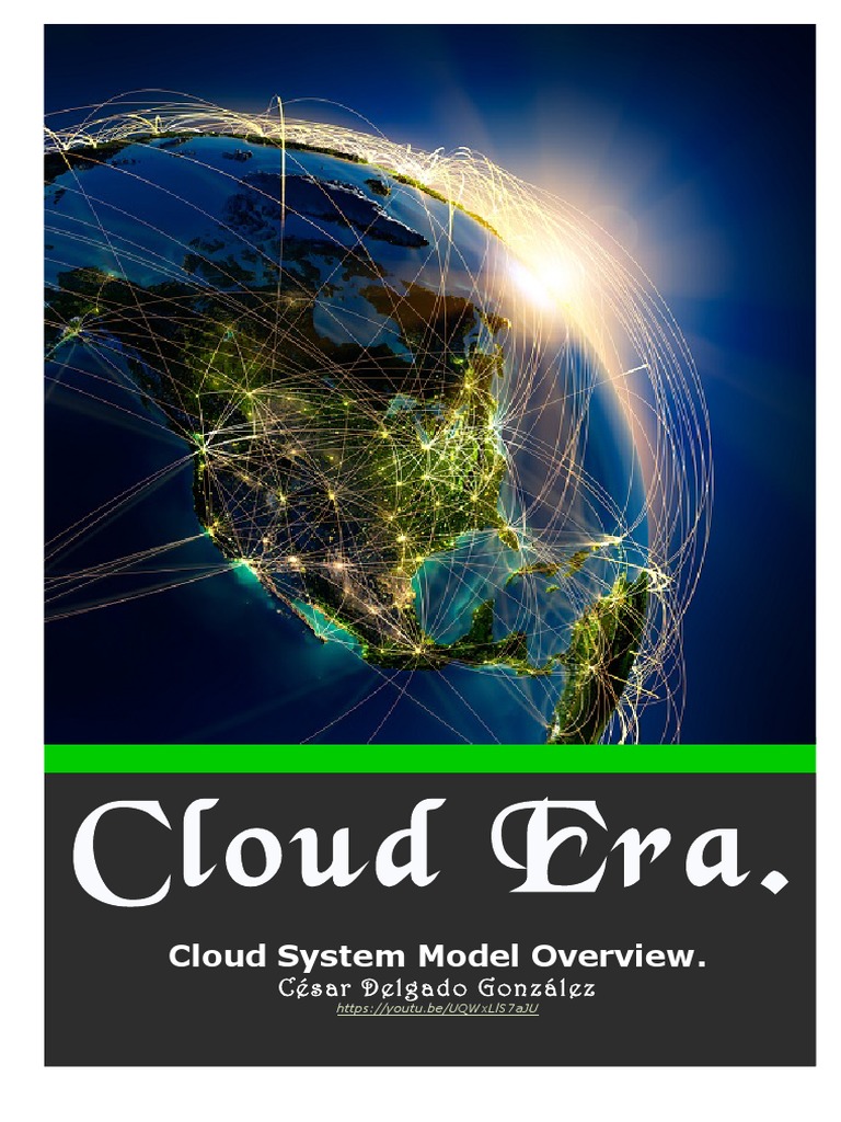 Cloud Era.: Cloud System Model Overview | PDF | Cloud Computing ...