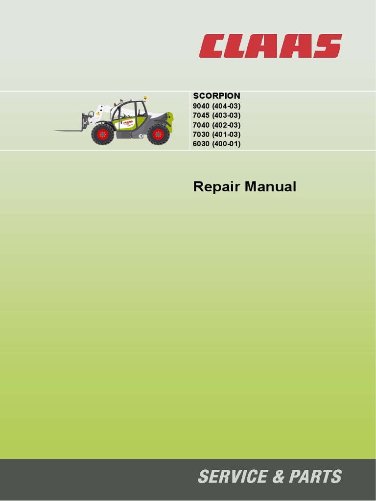 Claas Scorpion Repair Manual For 9040, 7045, 7040, 7030, 6030 | PDF ...
