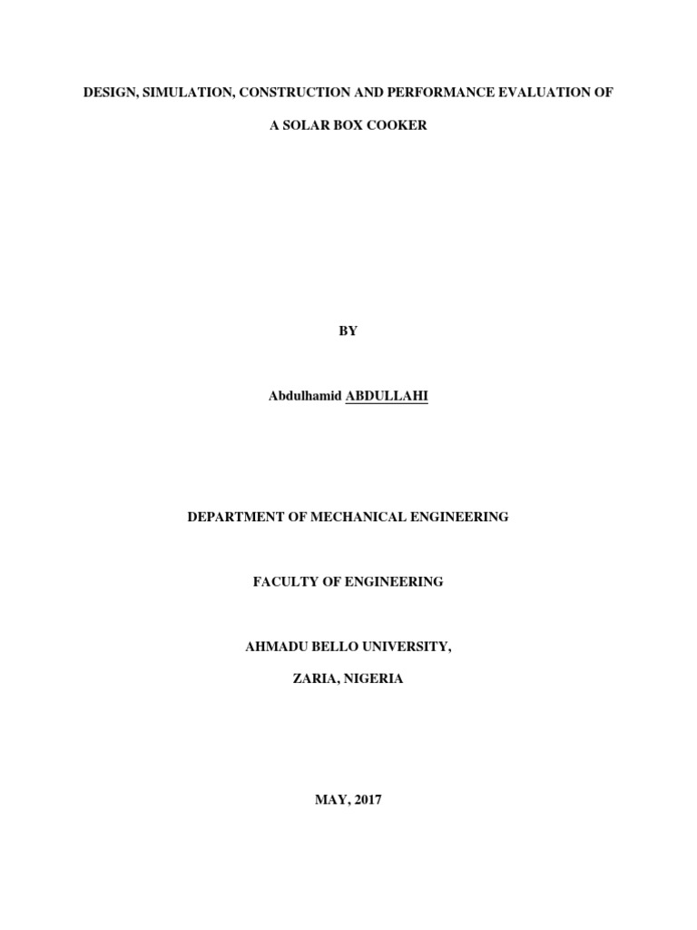 Design, Simulation, Construction and Performance Evaluation of A Solar ...