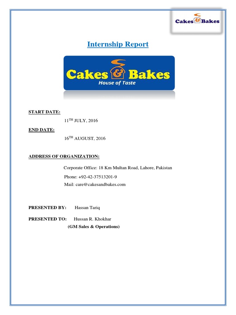 Internship Report Cakes and Bakes | PDF | Baking | Foods