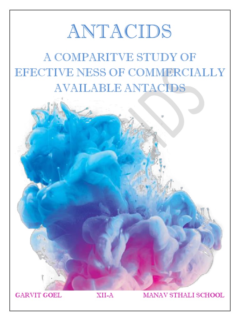 ANTACIDS (Chemistry Class 12 Project) | PDF | Titration | Chemistry