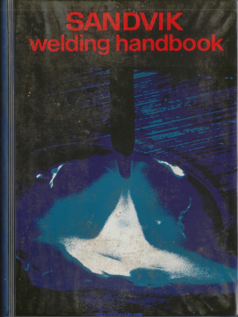 Sandvik Welding Handbook | PDF