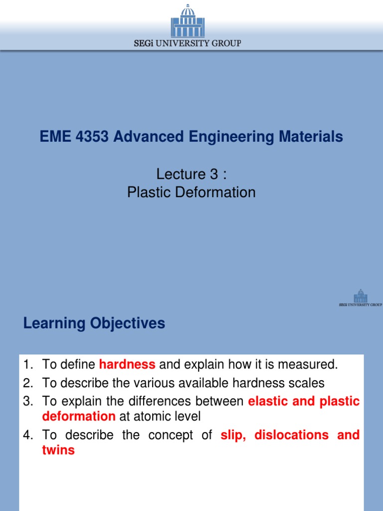 Lecture 3 Plastic Deformation | PDF | Hardness | Deformation (Engineering)