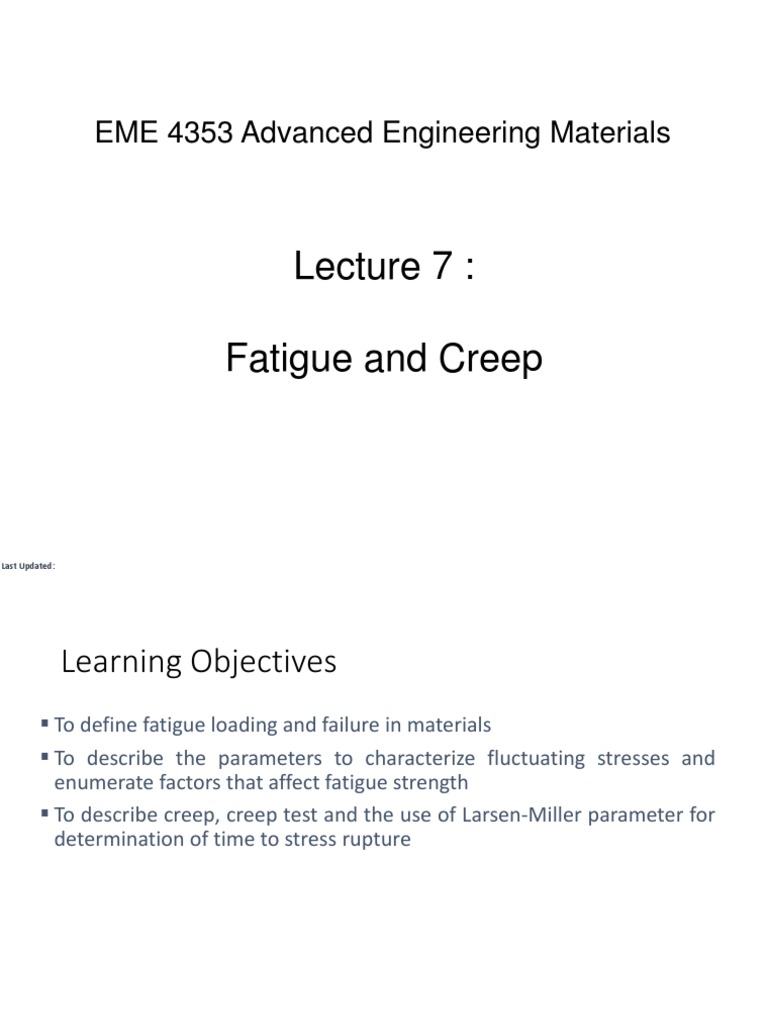 Lecture 7 Fatigue and Creep | PDF | Fatigue (Material) | Creep ...