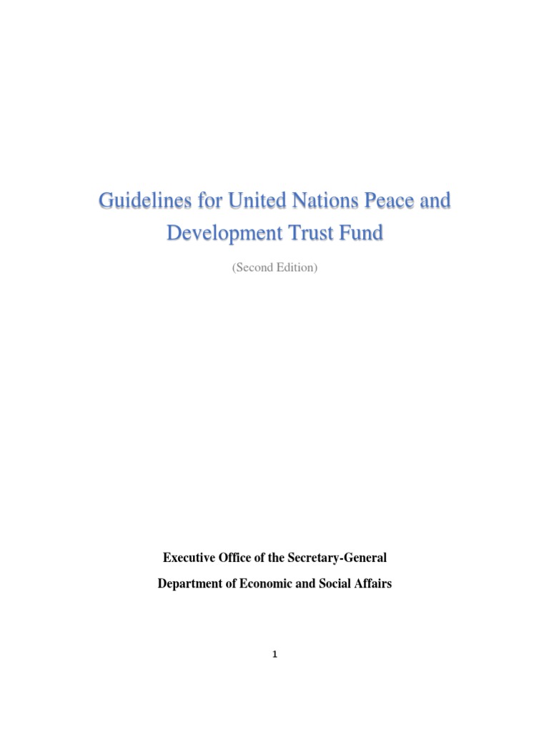 Guidelines For United Nations Peace and Development Trust Fund-2nd ...