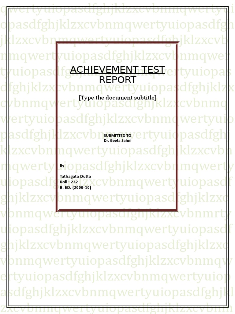 Analysis of an Achievement Test Report: Evaluating Student Learning and ...