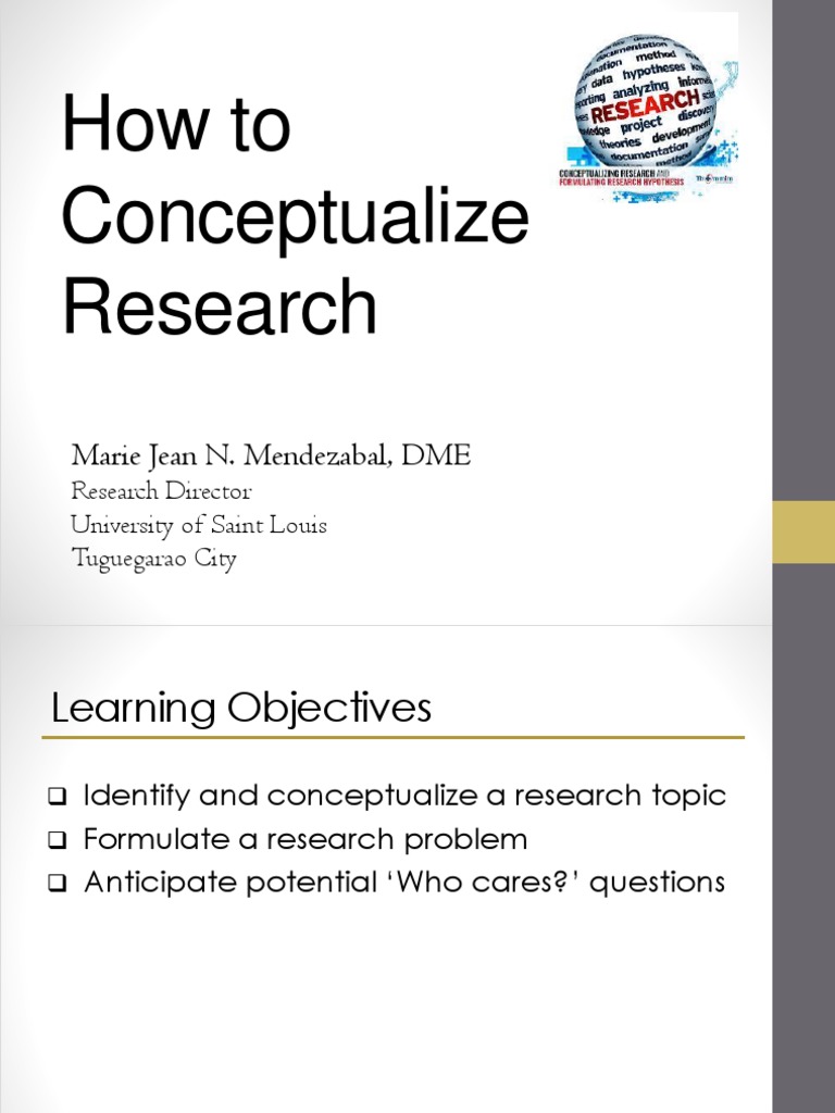 How To Conceptualize Research | PDF | Concrete | Question