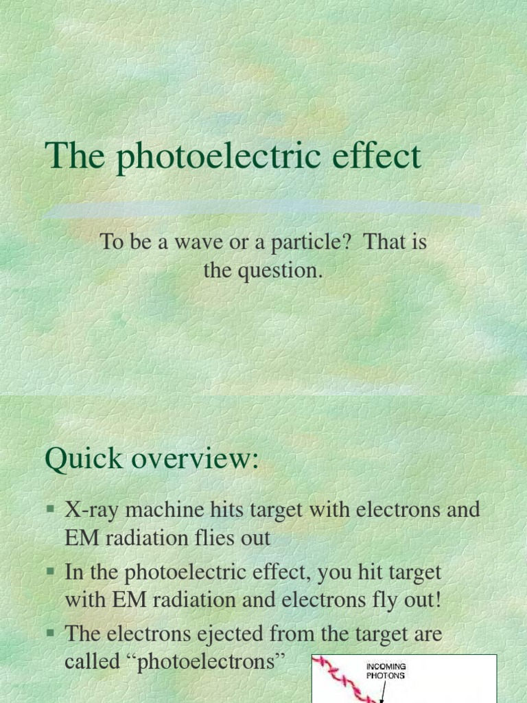 Photoelectric Effect | PDF | Photoelectric Effect | Electromagnetic ...