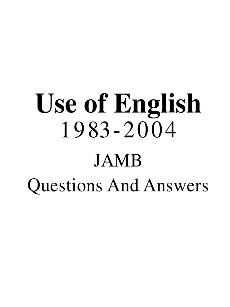 JAMB Use of English Past Questions 1984-2004 PDF | PDF | Rehabilitation ...