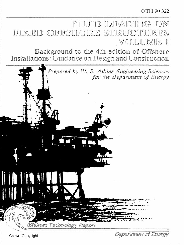 Fluid Loading On Offshore Structures Vol-1 (OTH 90-322) | PDF | Waves ...
