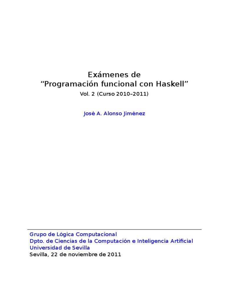 Exámenes de Programación Funcional Con Haskell (Vol. 2) | PDF | Programacion Funcional ...