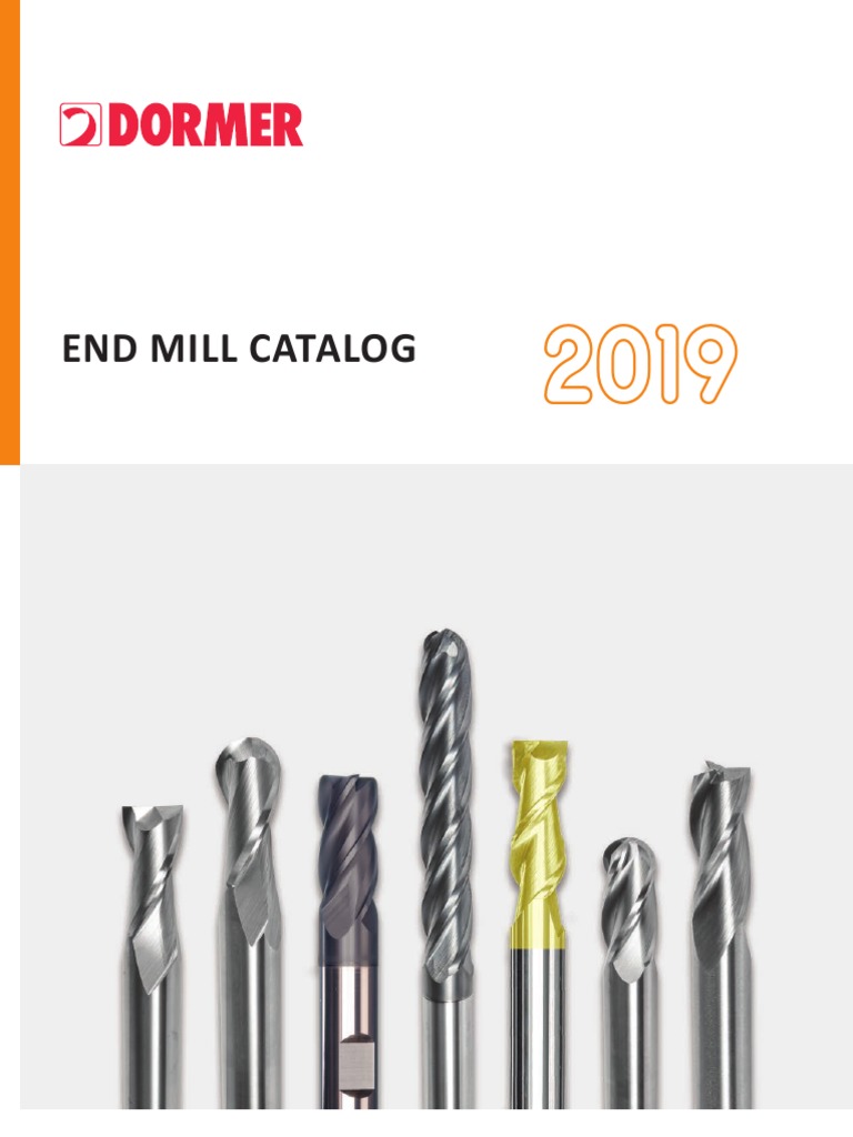 Dormer Endmill Brochure 2019 en Rev2 | PDF | Steel | Industrial Processes