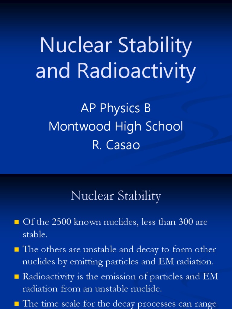 Nuclear Stability and Radioactivity | PDF | Radioactive Decay | Nuclear ...