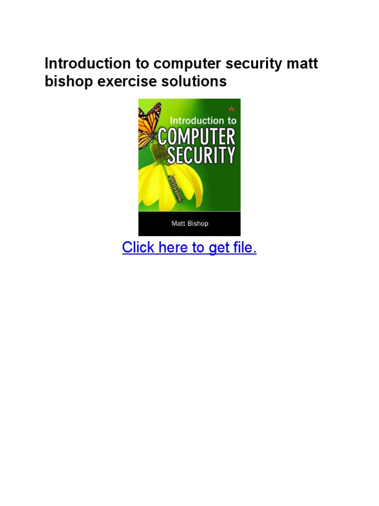Introduction To Computer Security Matt Bishop Exercise Solutions | PDF ...