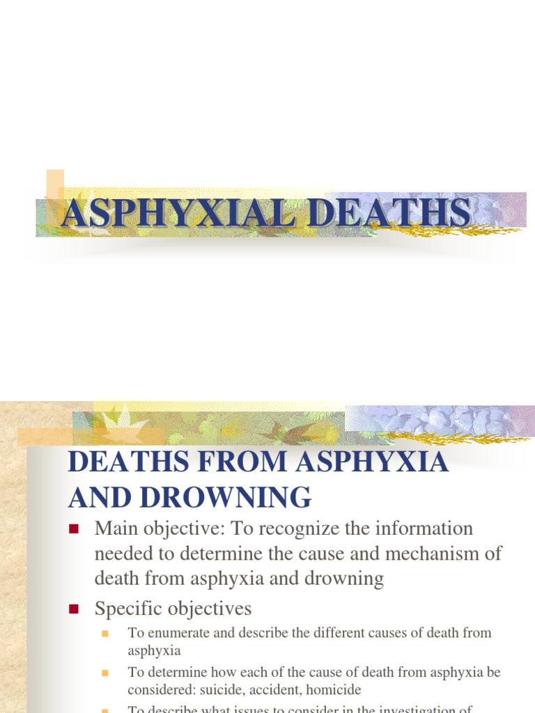 Asphyxial Deaths.2016 | PDF | Respiratory System | Physiology