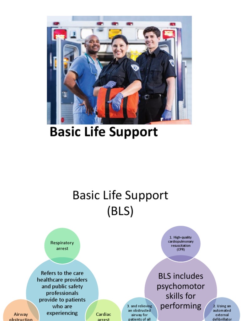 Basic Life Support | PDF | Cardiopulmonary Resuscitation | Cardiac Arrest