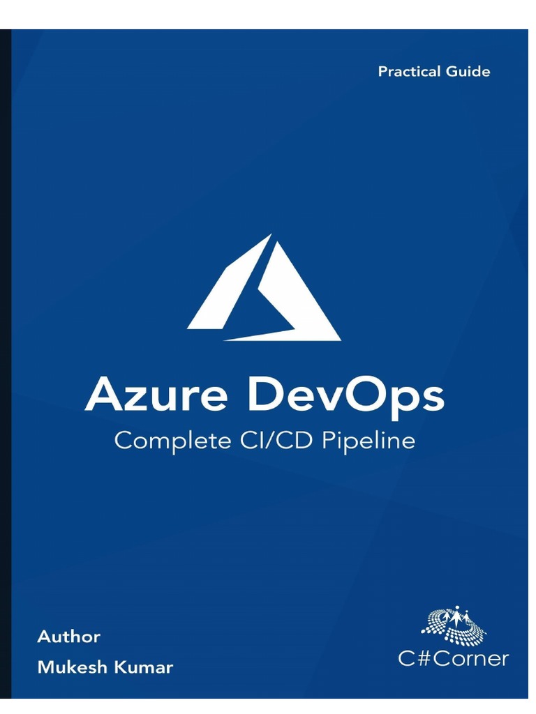 Azure Devops Complete Ci CD Pipeline PDF | PDF | Microsoft Visual ...