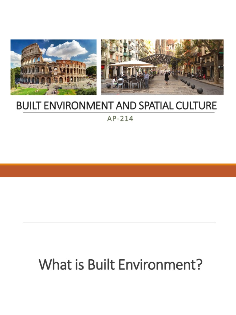 Built Environment and Spatial Culture Le#01 & 02 PDF | PDF | Built ...