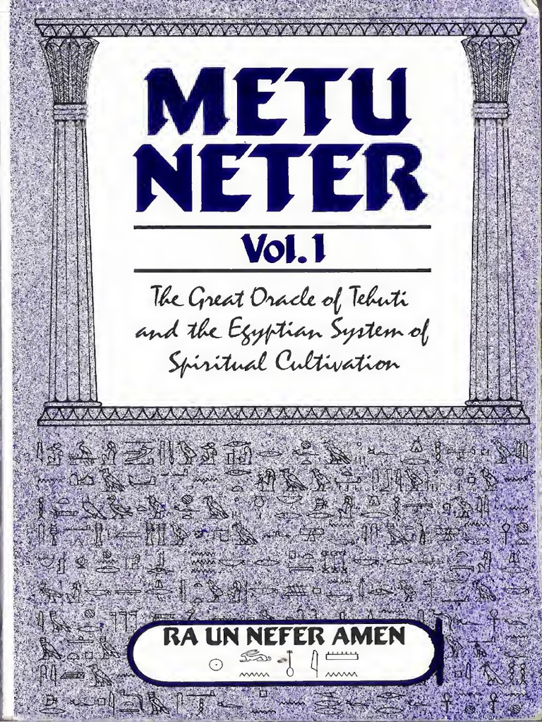 Metu Neter Volume 1 by Ra Un Amen Nefer Text | PDF | Attention | Science Metu Neter Volume 1 by Ra Un Amen Nefer Text | PDF | Attention | Science