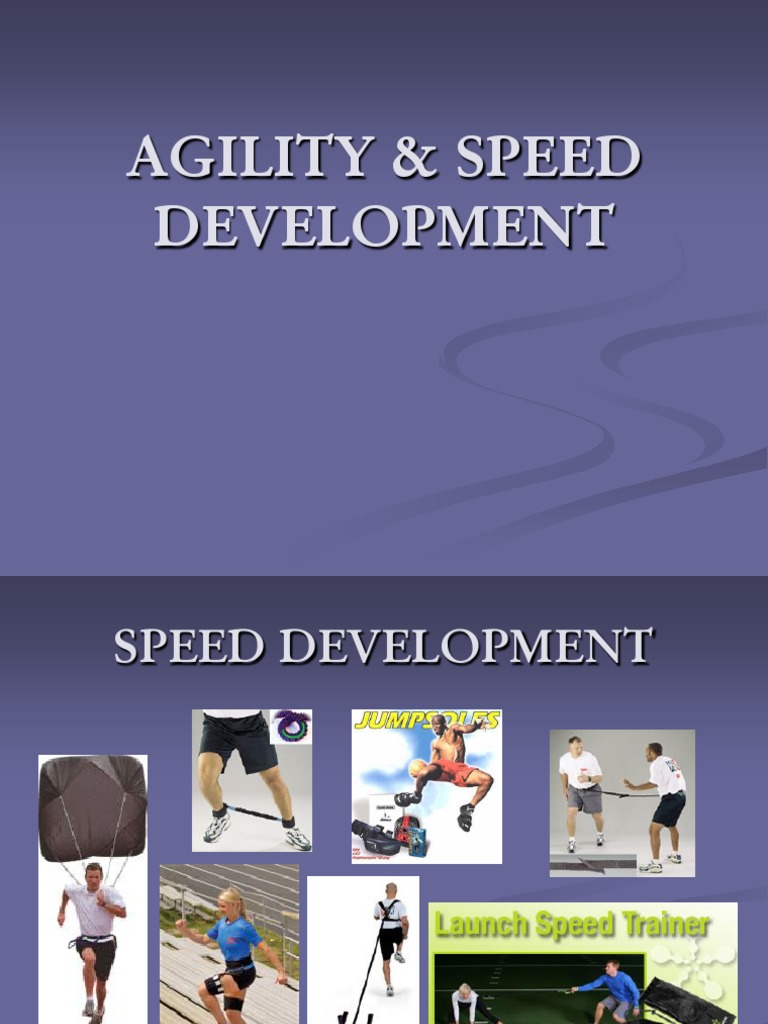 Agility and Speed Development | PDF | Speed | Balance (Ability)