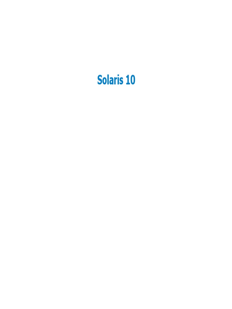 Introduction to Solaris 10 Operating System | PDF | File System | Unix