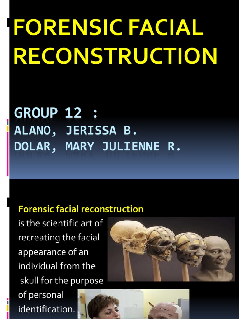 Forensic Facial Reconstruction | PDF | Forensics | Scientific Method
