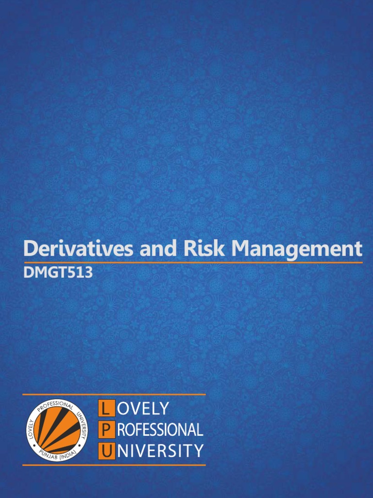 Dmgt513 Derivatives and Risk Management | PDF | Derivative (Finance ...