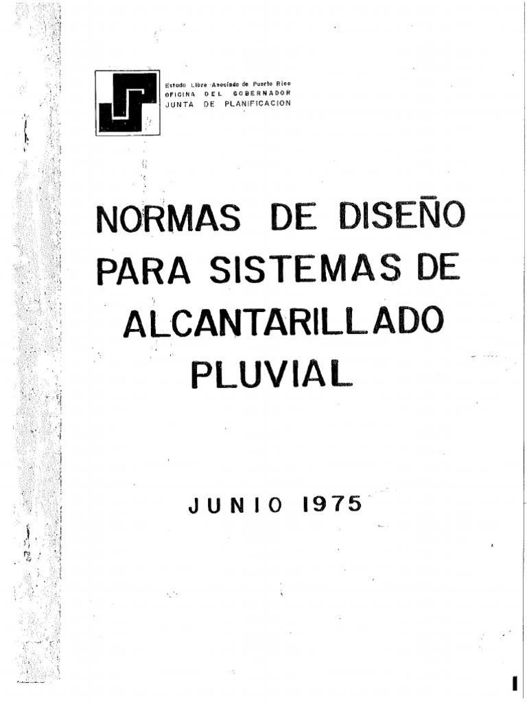 NORMAS DE DISEÑO PARA SISTEMAS DE ALCANTARILLADO PLUVIAL (Junio 1975) PDF | PDF | Descarga ...