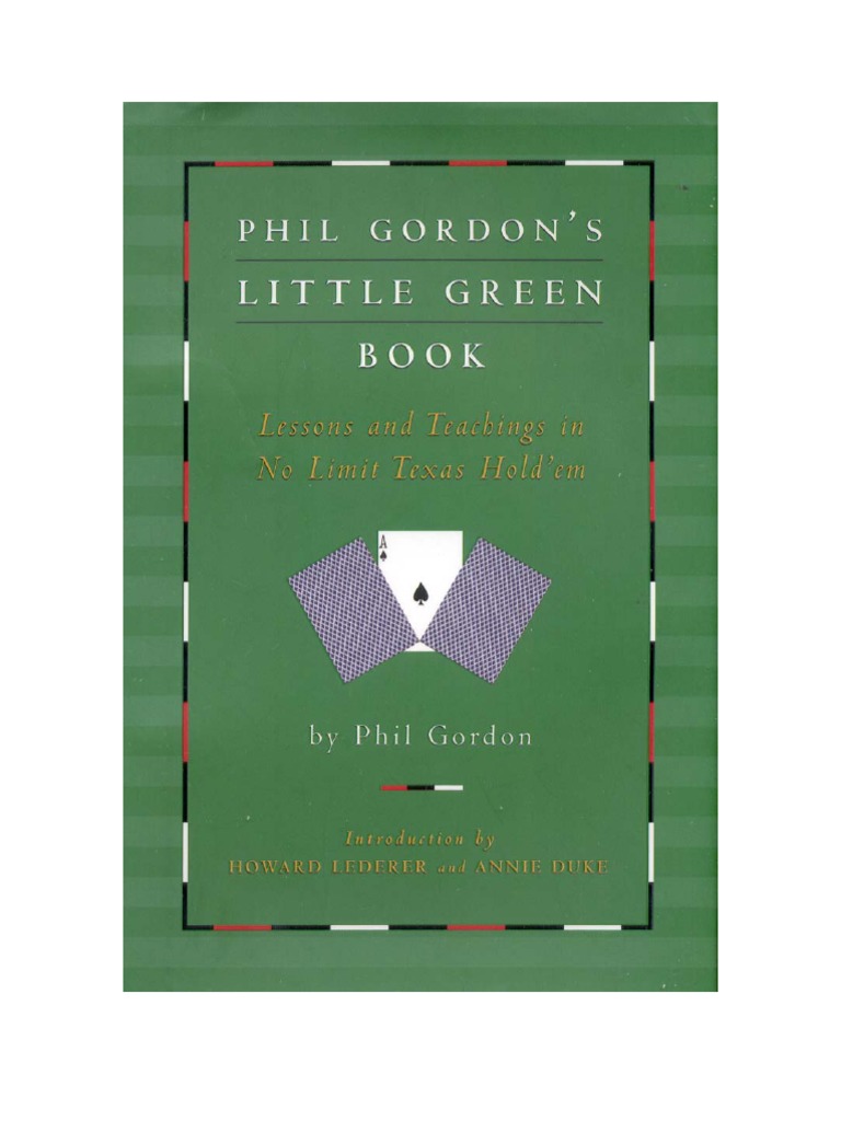 Phil Gordon's Little Green Book (Phil Gordon) PDF | PDF