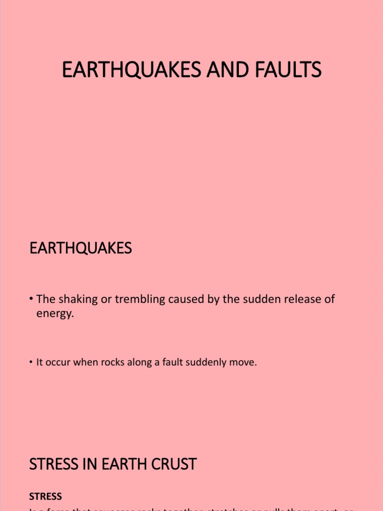 Understanding Earthquakes and Faults | PDF | Earthquakes | Fault (Geology)