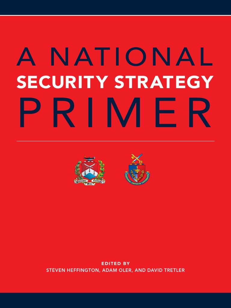 National Security Strategy Primer - NWC-NDU-Primer | PDF | United ...