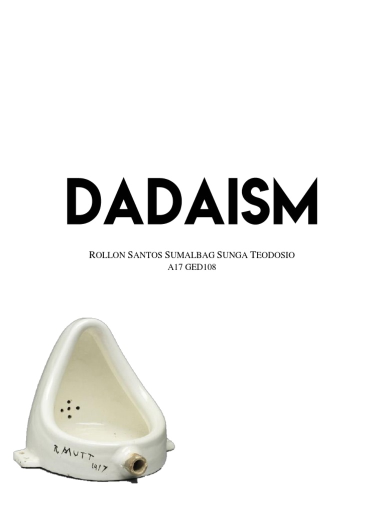 DADAISM | PDF | Modernism | Art Movements