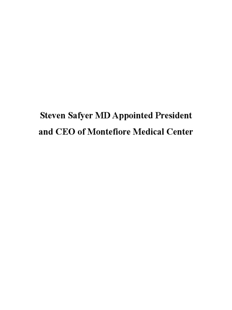 Steven Safyer MD Appointed President and CEO of Montefiore Medical ...