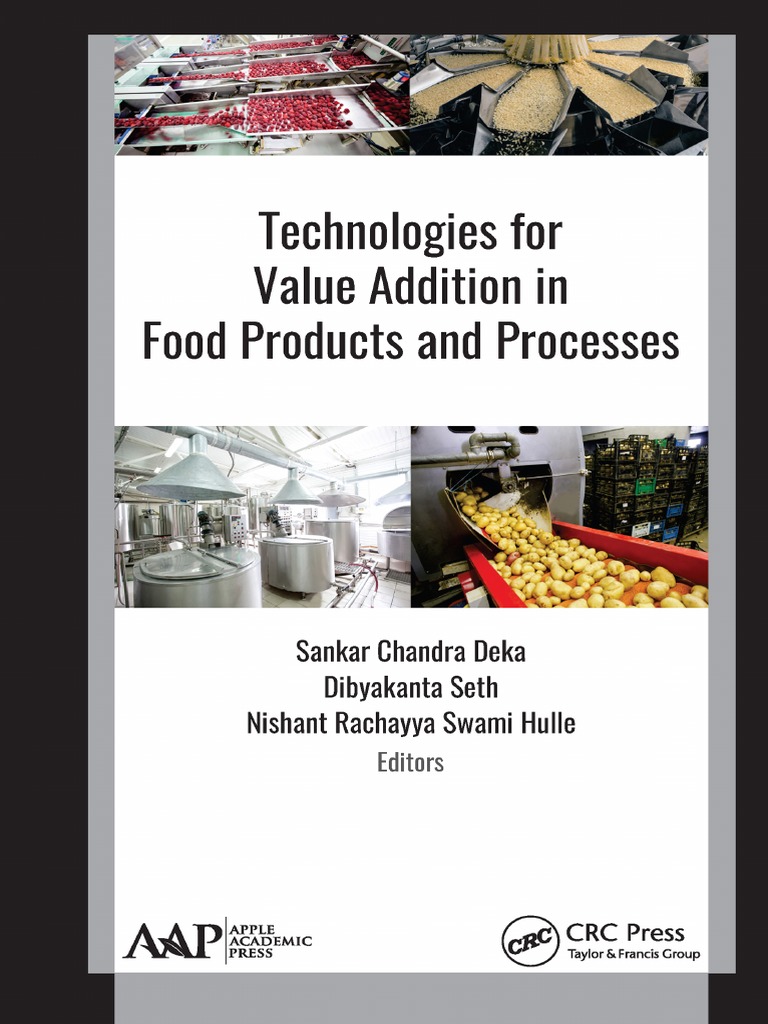 Technologies For Value Addition in Food Products and Processes | PDF ...