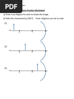 A) Draw A Ray Diagram For Each To Locate The Image. B) State The ...
