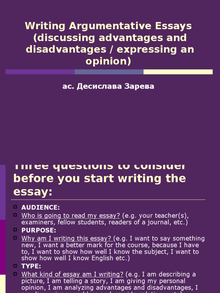 Writing Argumentative Essays (Discussing Advantages and Disadvantages ... Writing Argumentative Essays (Discussing Advantages and Disadvantages ...