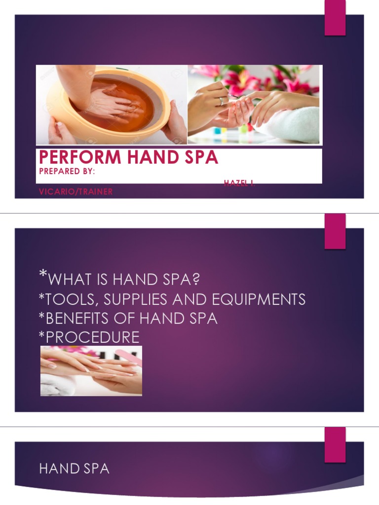 Hand Spa Powerpoint | PDF | Wax | Medical Specialties