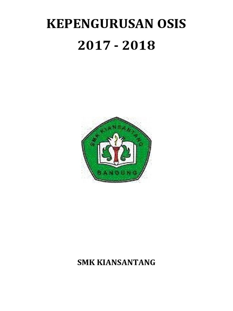 KEPENGURUSAN Dan Program Kerja OSIS SMK KIANSANTANG | PDF