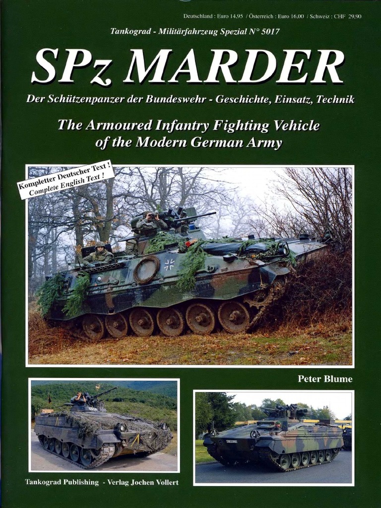 SPZ Marder. The Armoured Infantry Fighting Vehicle of The Moder German ...