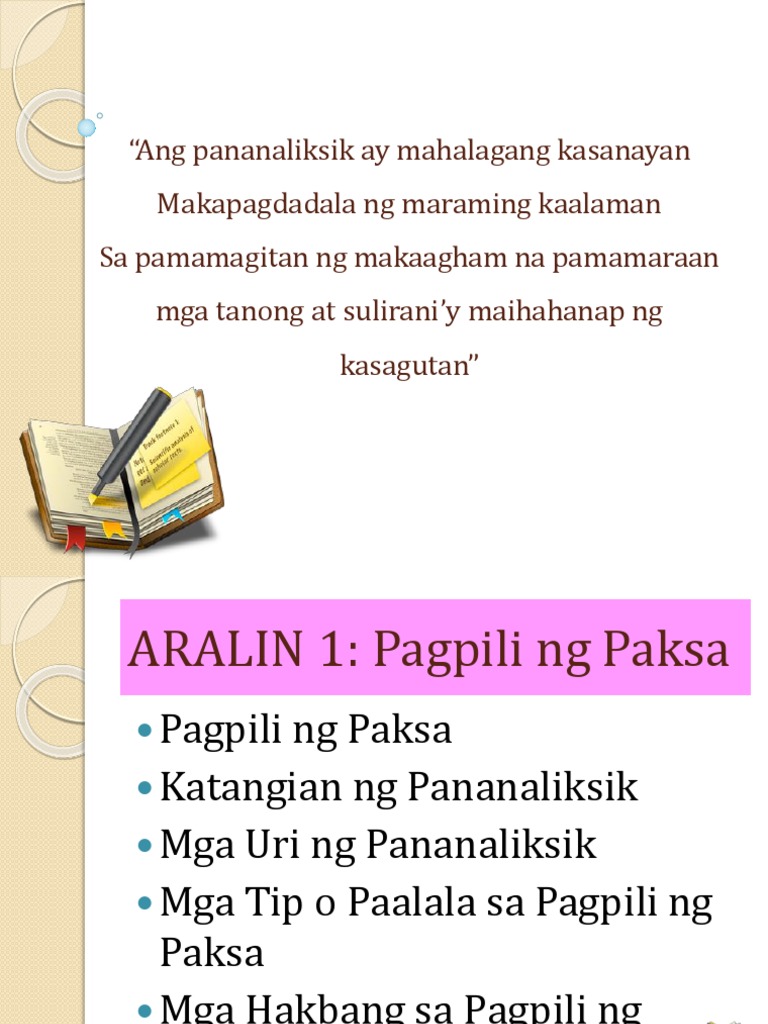 Aralin 14 Eksplorasyon Sa Pananaliksik Pagpili Ng Paksa Pagbuo Ng Tesis ... Aralin 14 Eksplorasyon Sa Pananaliksik Pagpili Ng Paksa Pagbuo Ng Tesis ...